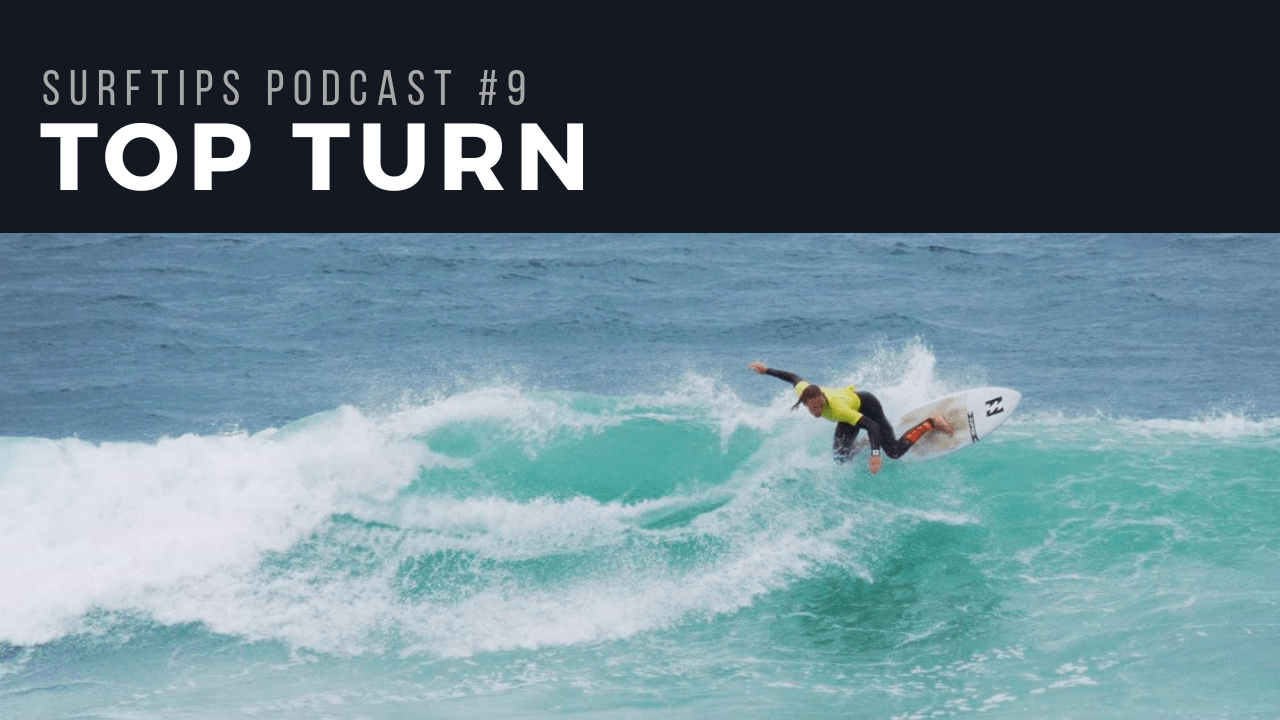 Top turn maken | Surftips podcast #10